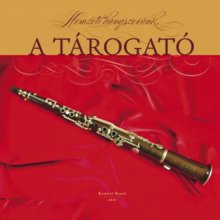 Ünnepi hangverseny a 125 éves tárogató jubileuma alkalmából / PRAE.HU ...